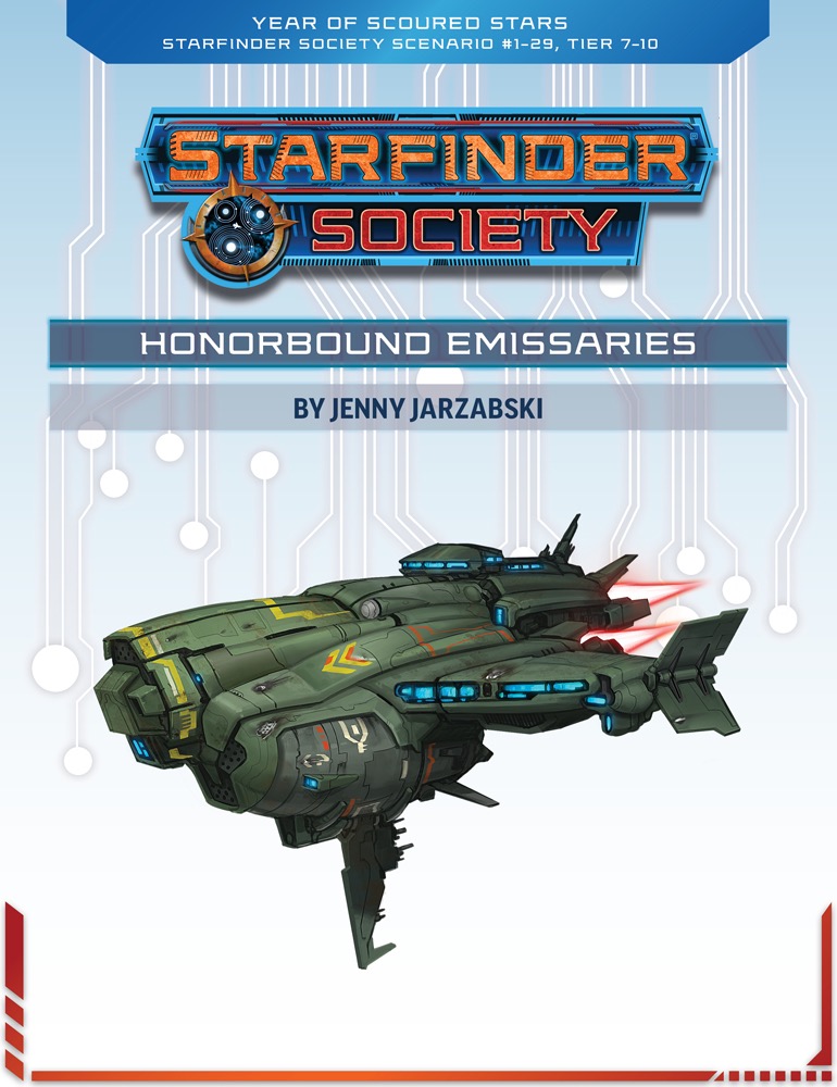 Starfinder Society Scenarios: It Rests Beneath and Honorbound ...