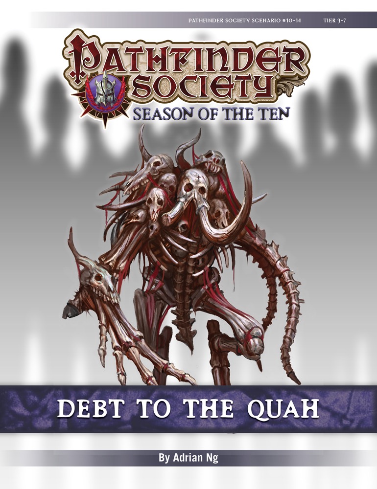 Pathfinder Society Scenarios: Debt to the Quah and Tapestry’s Trial ...